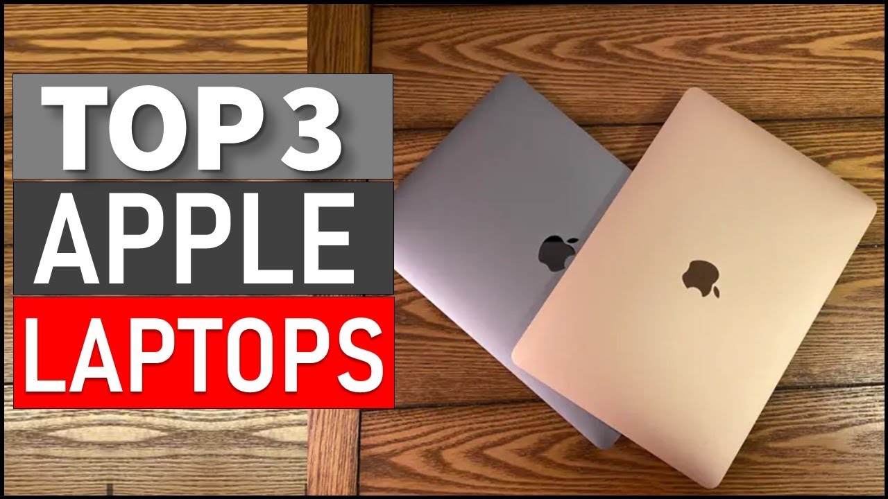 TOP 3 Best Apple Laptops for 2024(Top 5 Picks ) - YouTube