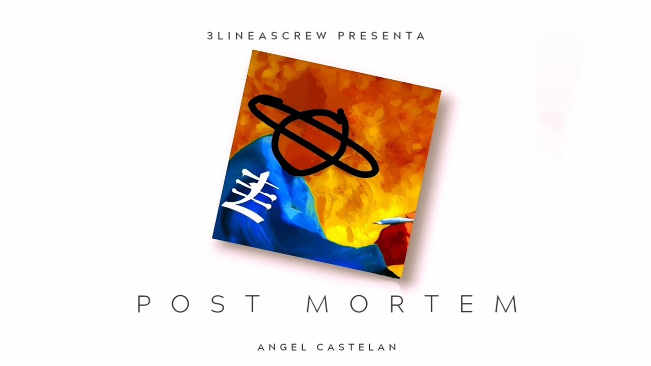 Post Mortem (Full EP) Angel Castelán - YouTube