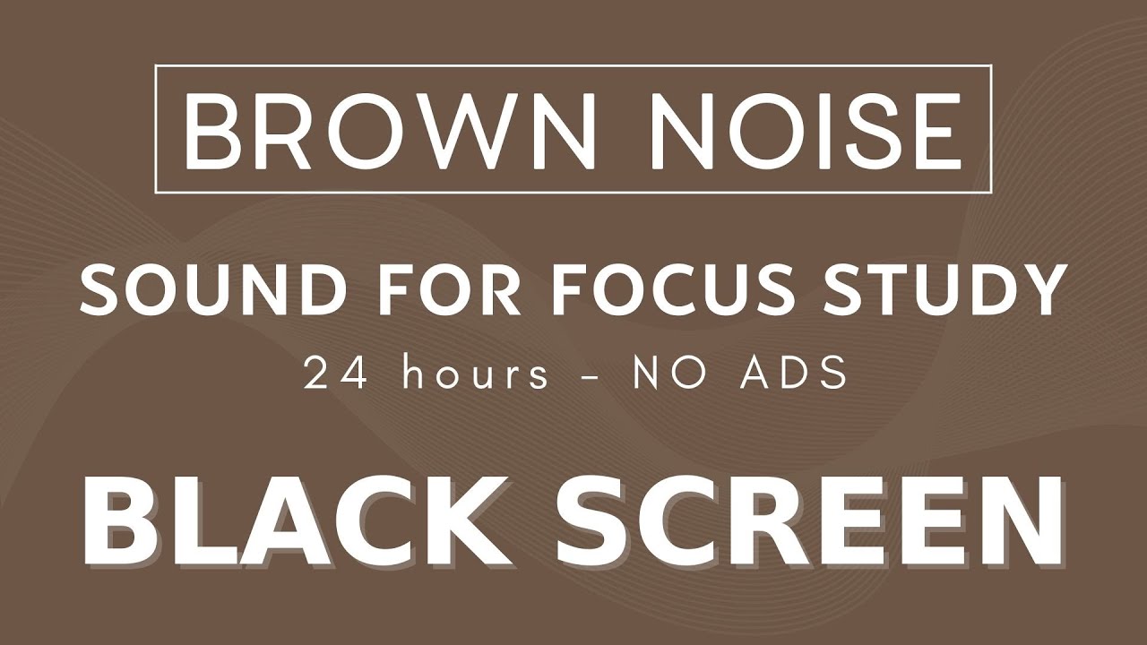 BROWN NOISE Sound For Sleep Instantly And Beat Insomnia - BLACK SCREEN ...
