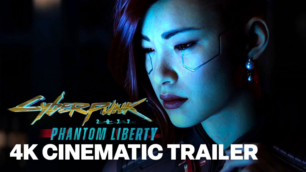 Cyberpunk 2077: Phantom Liberty Official Cinematic Trailer - YouTube