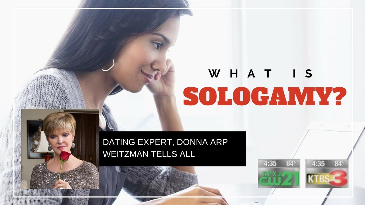 Relationship Expert Donna Arp Weitzman asked to discuss what sologamy ...