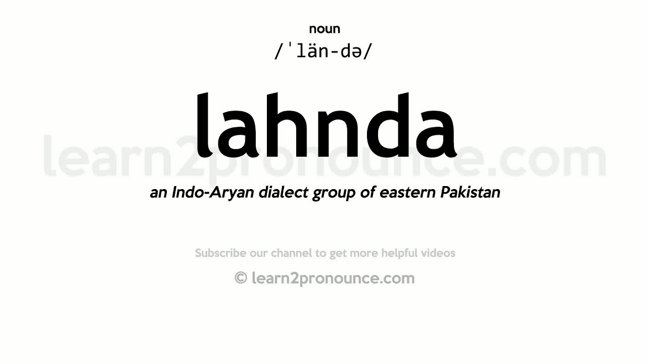 Pronunciation of Lahnda | Definition of Lahnda - YouTube