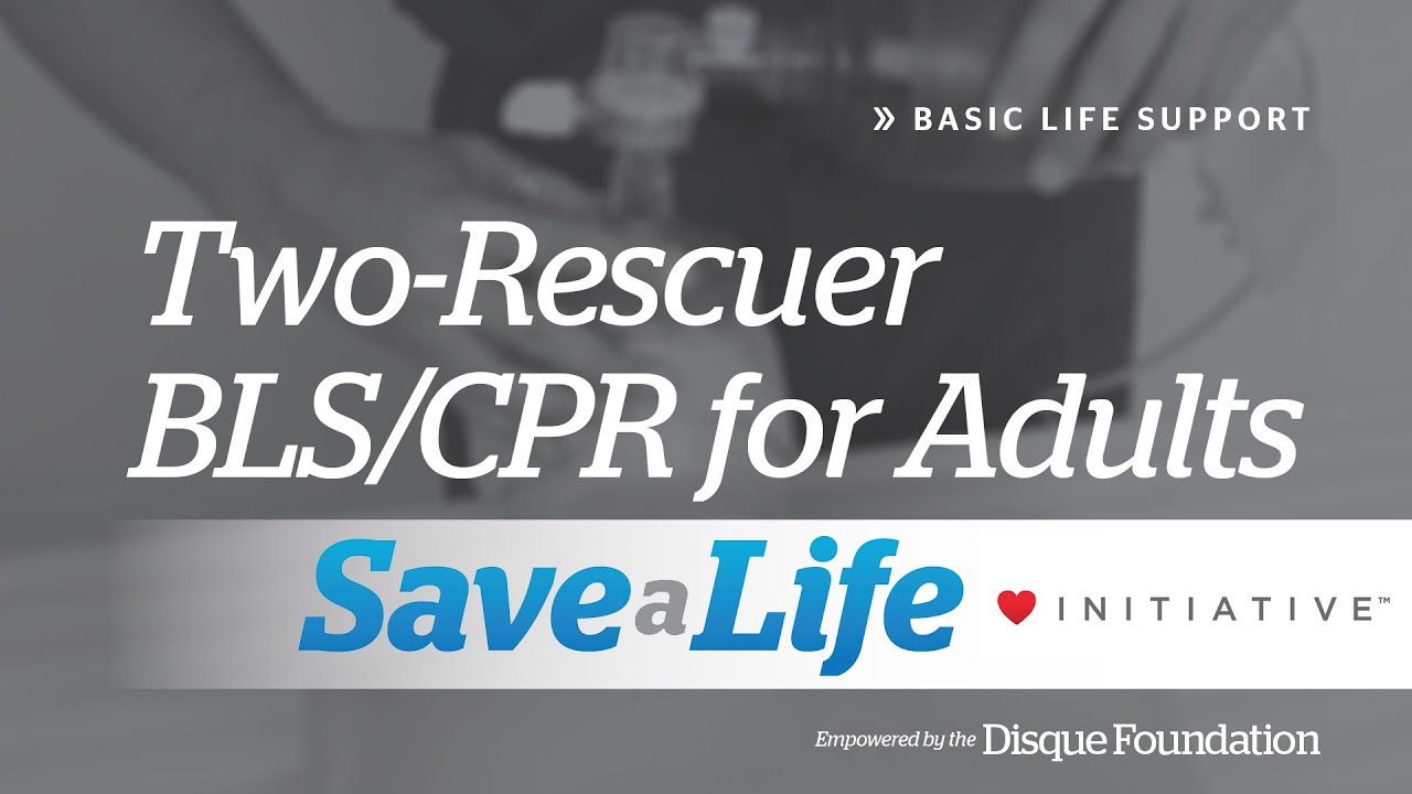 2b: Two-Rescuer BLS/CPR for Adults (2025) - YouTube
