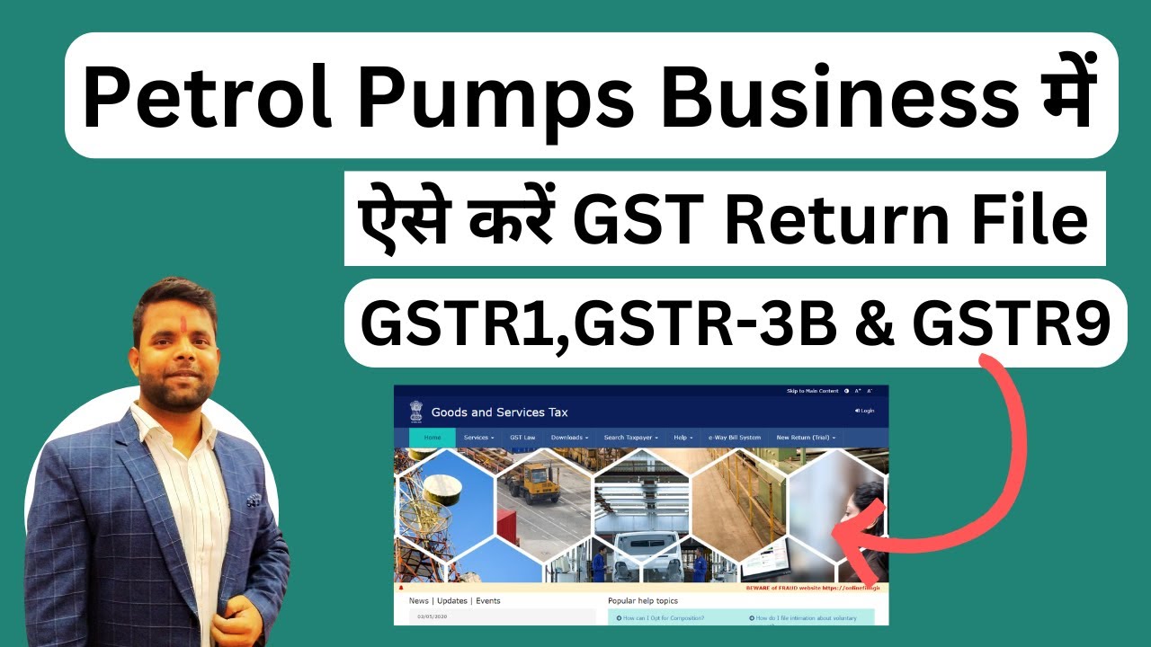 file GST Return GSTR1 , GSTR3B and GSTR9 for Petrol Pumps Business ...