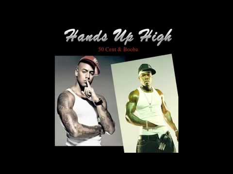 50 Cent (Feat. Booba) - Hands Up High