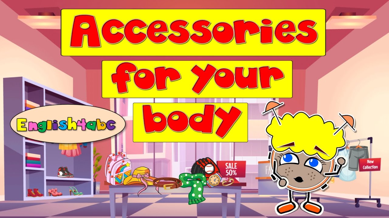 Body Accessories / Phonics Mix! - YouTube