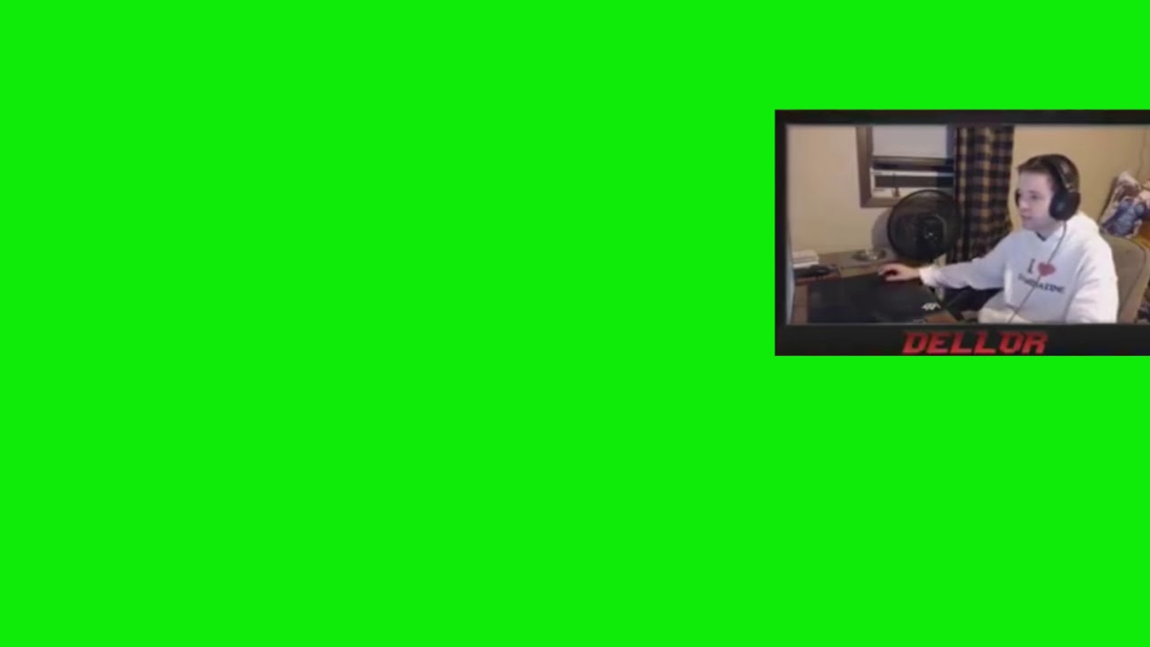 Dellor raging facecam greenscreen - YouTube