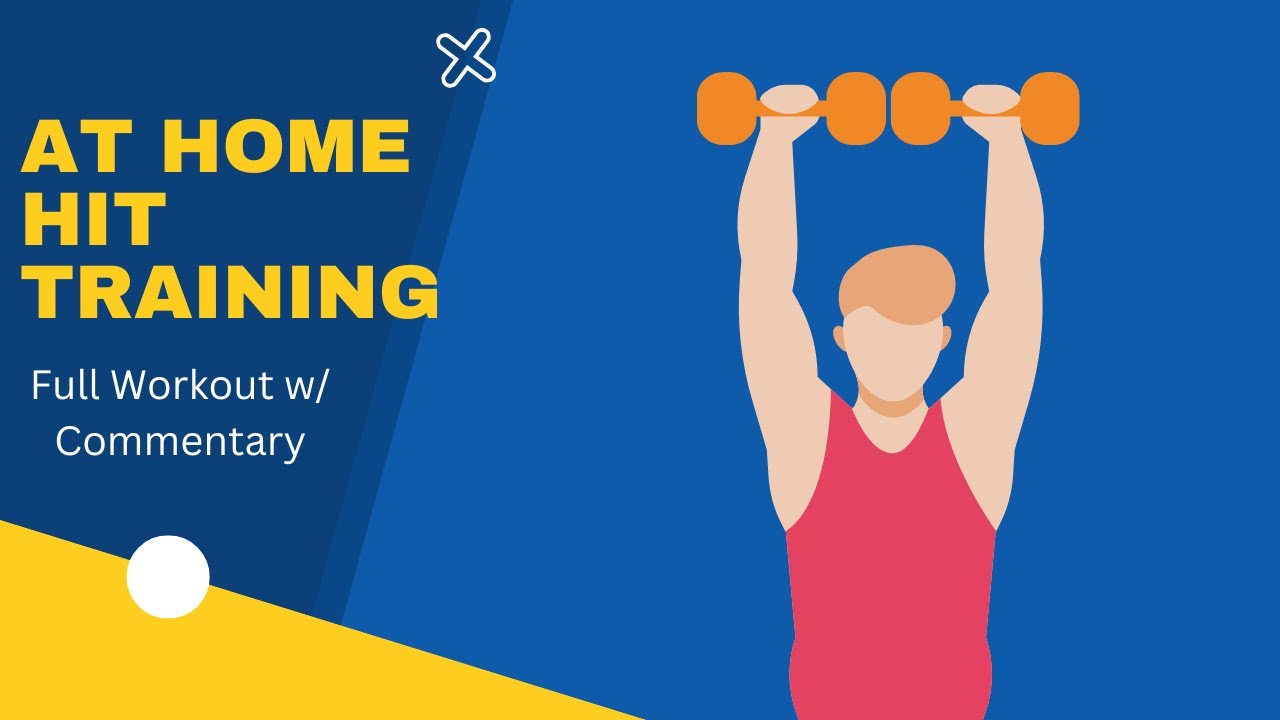 At home HIT training // Full Workout w/ Commentary - YouTube