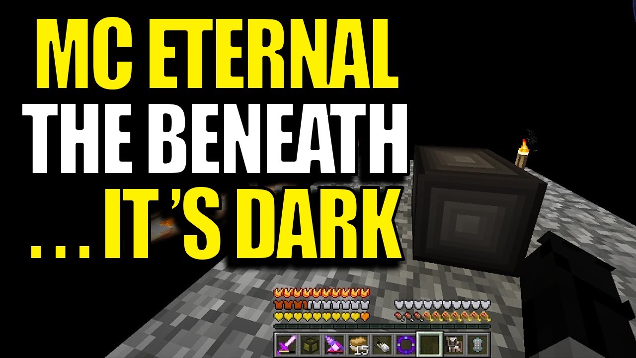 Minecraft MC Eternal Modpack Chapter 2 Ep 28 - The Beneath - YouTube