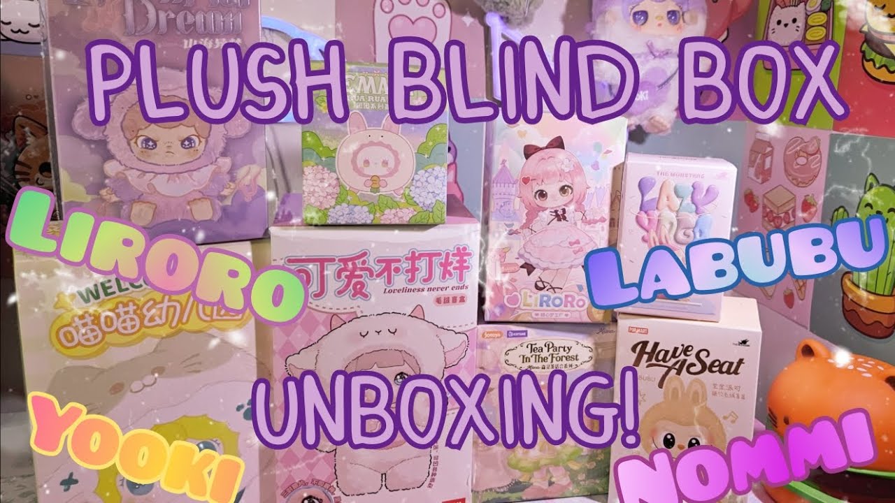 PLUSH BLIND BOX UNBOXING ☆ FT. LABUBU ♡ NOMMI ♡ YOOKI ♡ LIRORO & MORE ...