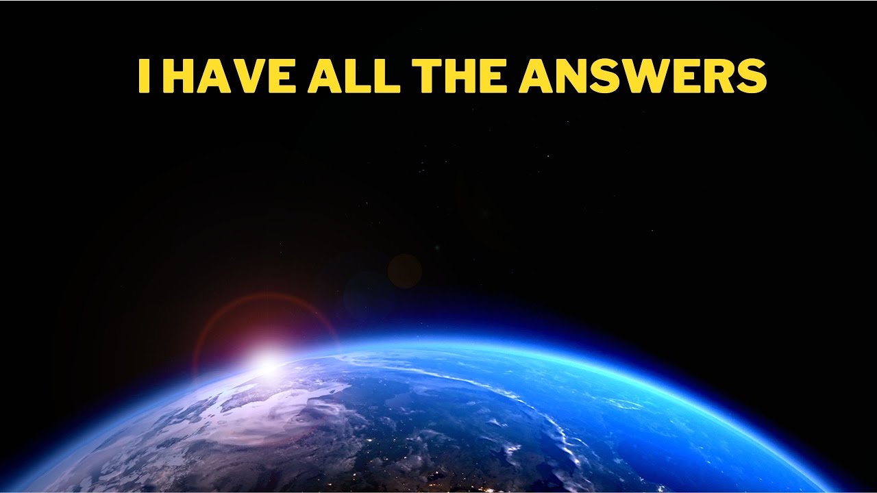 All the Answers to Life - YouTube