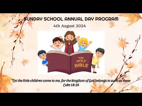 4 August 24|| Sunday School Annual Day Program || Bethlehem House of ...