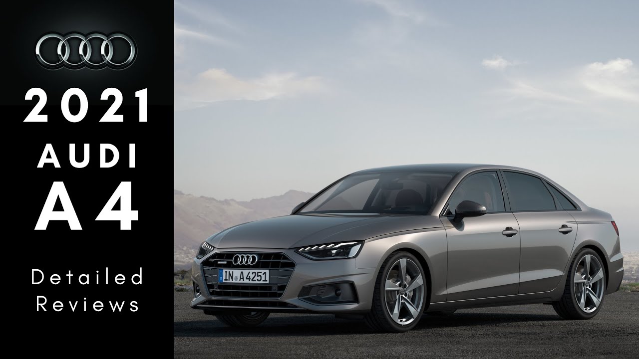 2021 Audi A4 Base Model Review - Is It Worth Considering? - YouTube