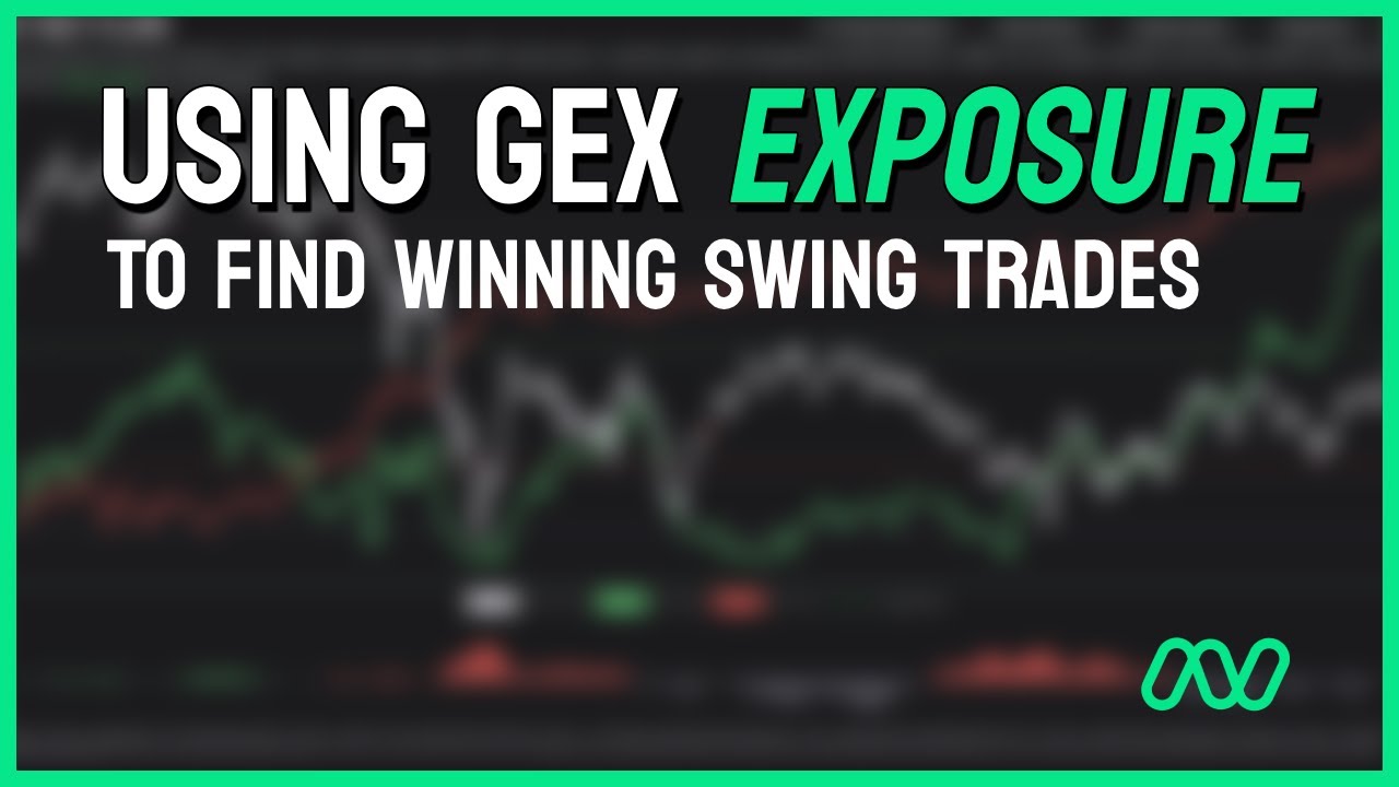 Plannings Swings Using GEX Exposure - YouTube