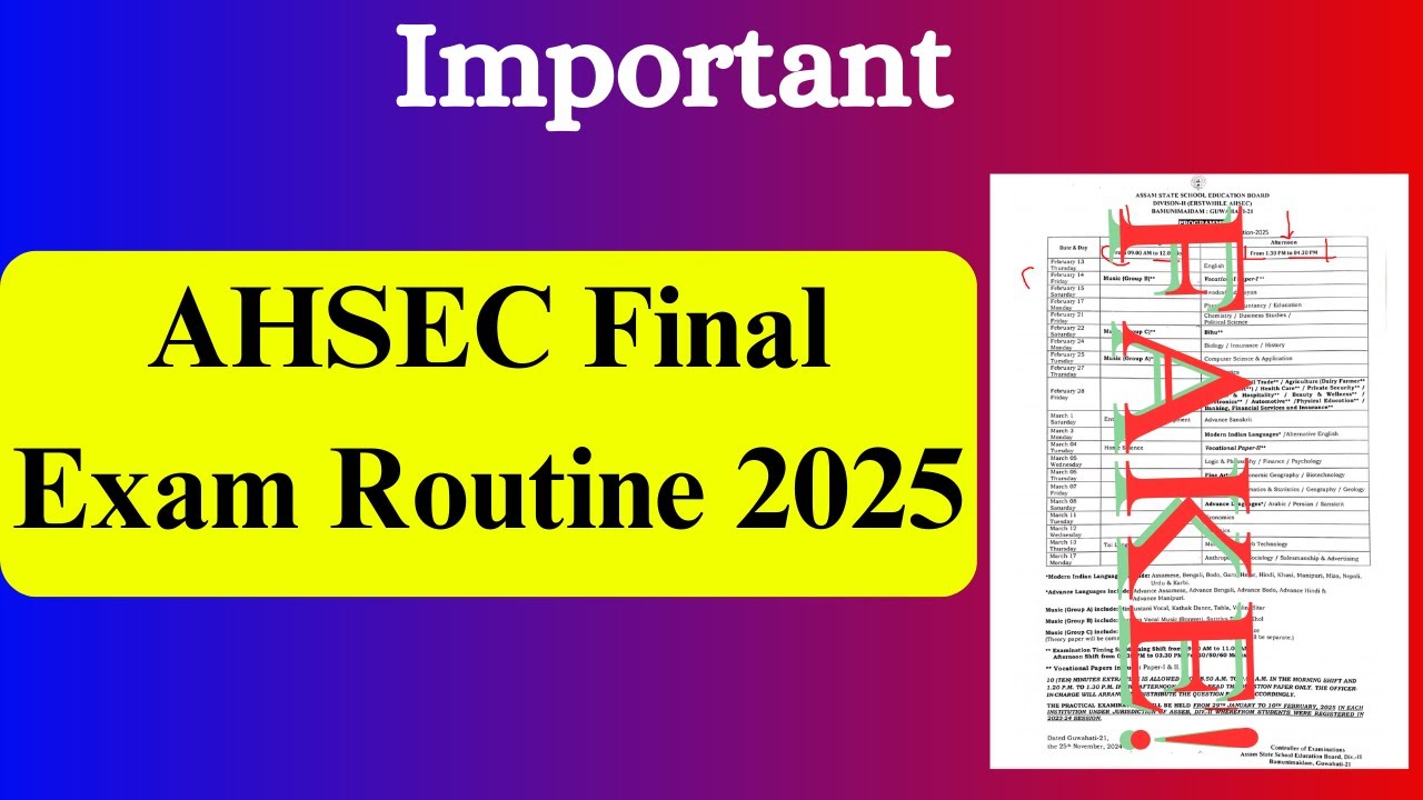 AHSEC Final Exam Routine 2025 | Fake or Real ! 100 % Confirm - YouTube