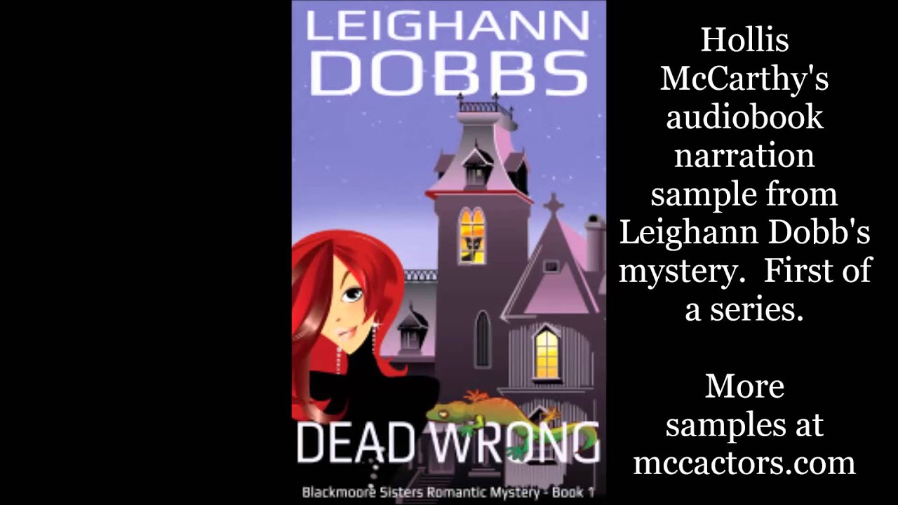 Hollis McCarthy's Audiobook Narration excerpt from DEAD WRONG - YouTube