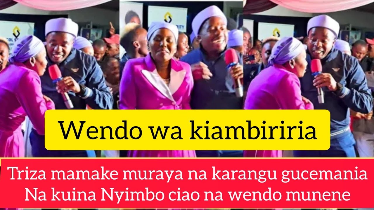 Karangu wa muraya na triza mamake kwonania Wendo live mbele ya essy ...