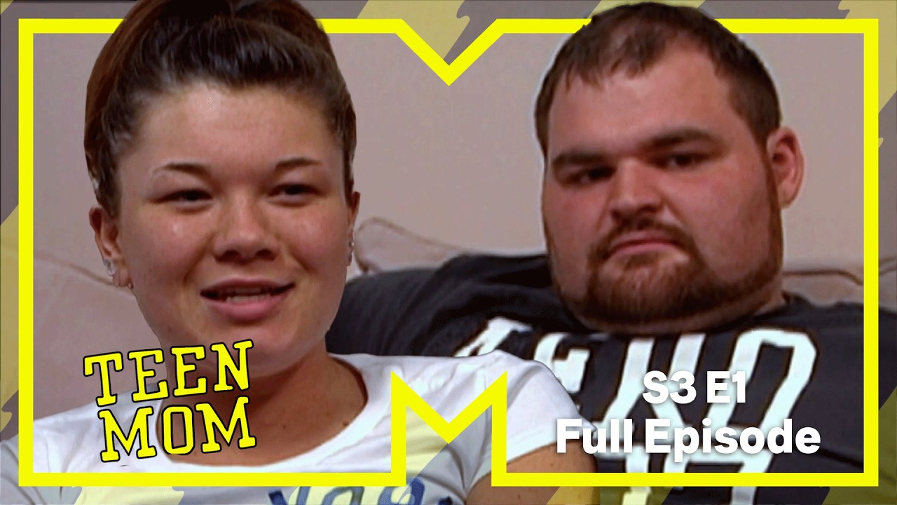 Taking It Slow | Teen Mom | Full Episode | Series 3 Episode 1 - YouTube