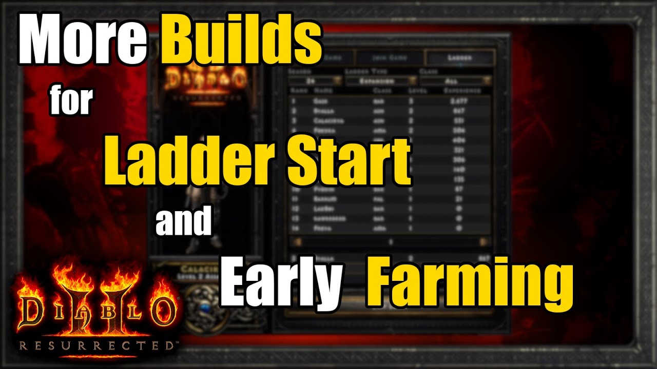 More Builds for Ladder Start and Early Farming - Diablo 2 Resurrected ...