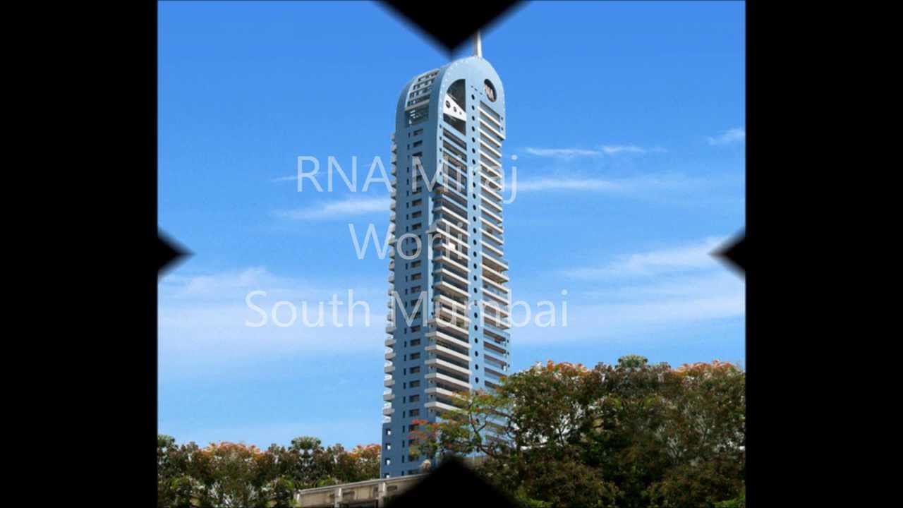 RNA Mirage - Worli - South Mumbai - YouTube