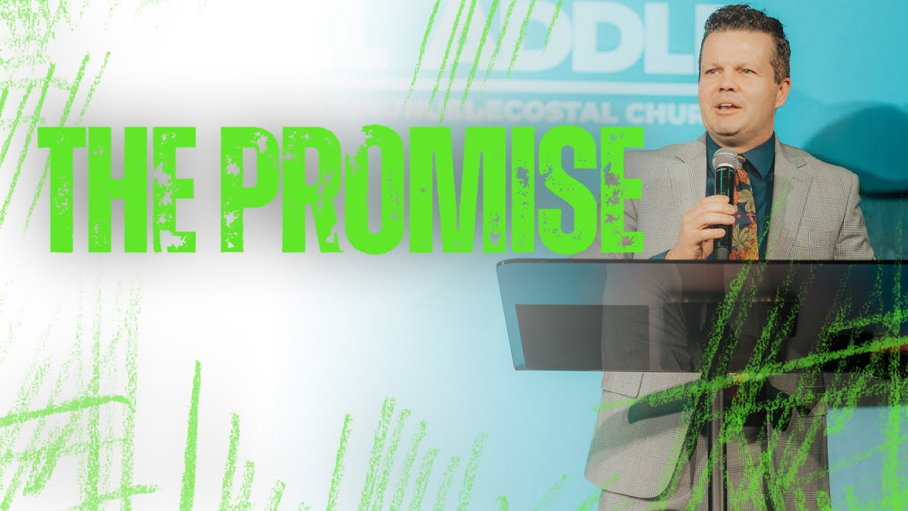 The Promise | Lead Pastor Mark Waddle - YouTube