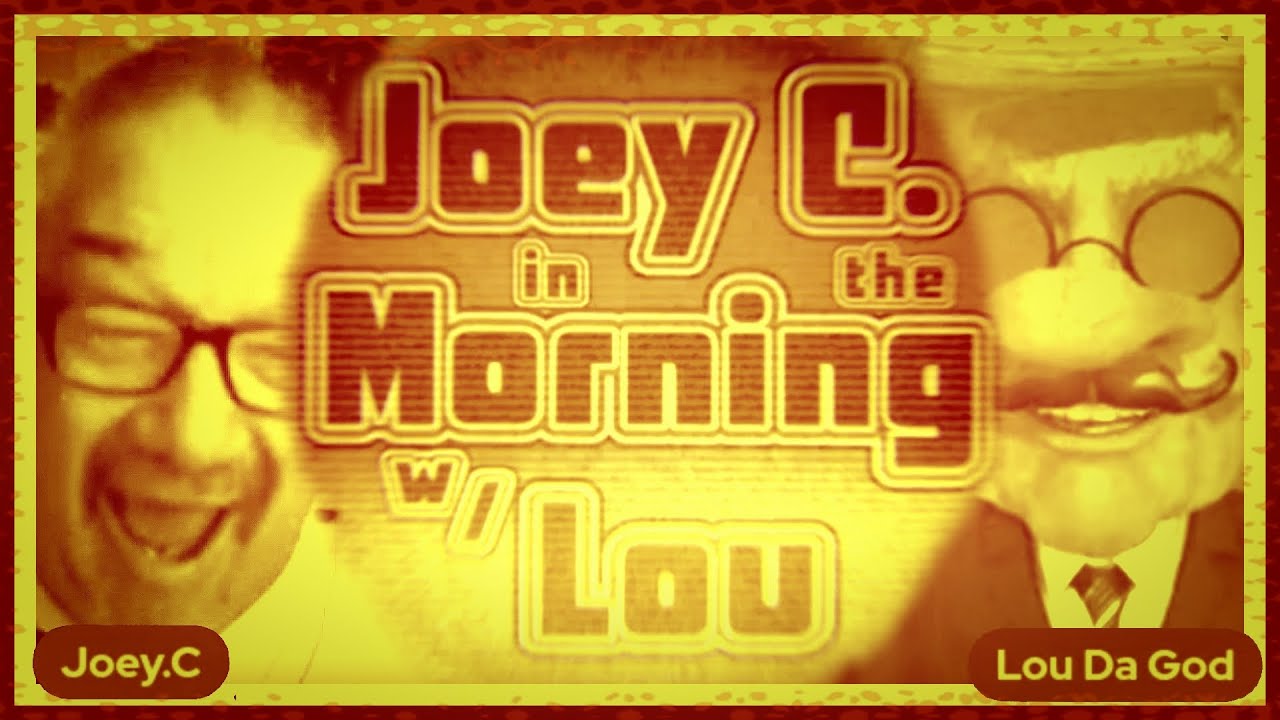 Joey C In The Morning with Lou - YouTube