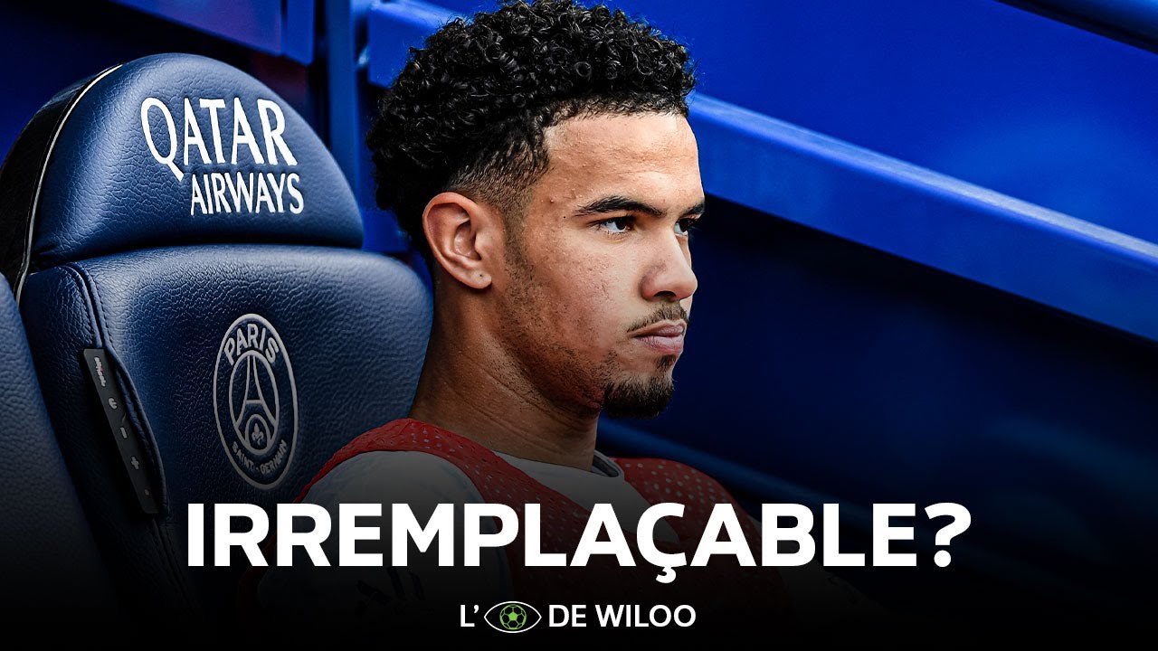 L’œil de Wiloo | Comment le PSG peut-il faire sans Warren Zaïre-Emery 🧐 ...