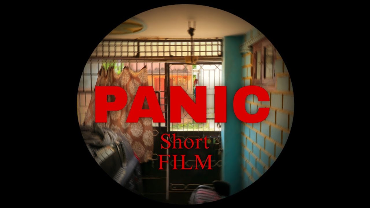 Panic Short Film | Tamil - YouTube