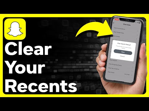 How To Clear Recents On Snapchat