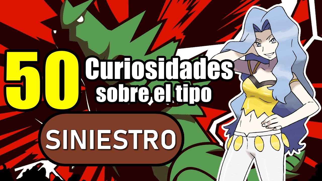 50 Curiosidades de los Pokemon Tipo SINIESTRO! - YouTube