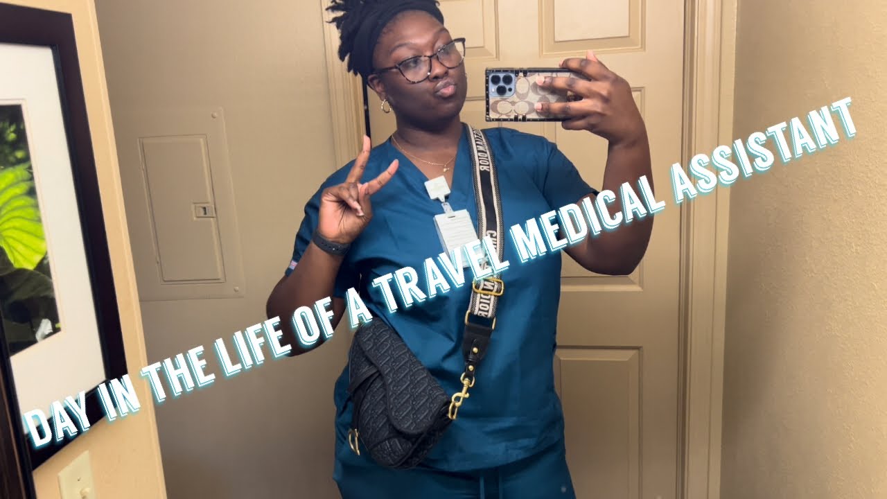 DAY IN THE LIFE OF A TRAVEL MEDICAL ASSISTANT - YouTube