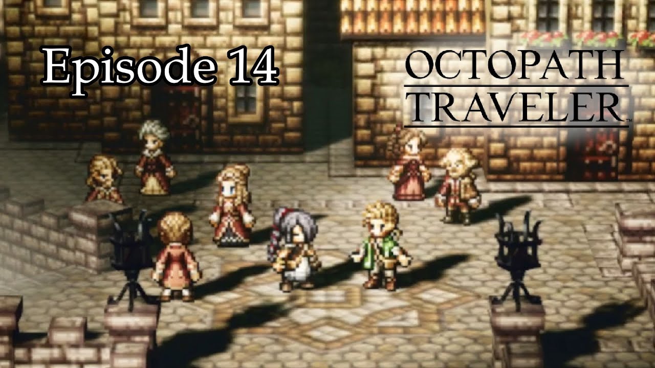 Vanessa - Octopath Traveler Blind Let's Play Part 14 (Alfyn Chapter 2 ...