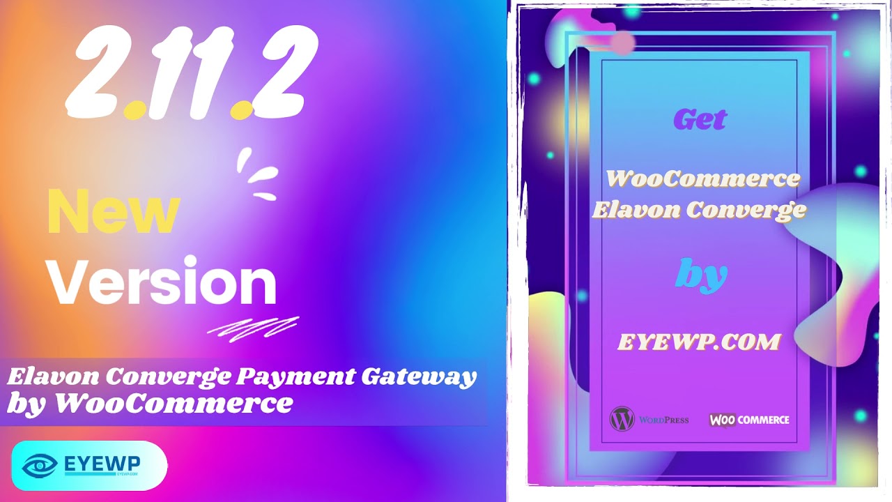 Elavon Converge Payment Gateway for WooCommerce [V2.11.2] and Free ...