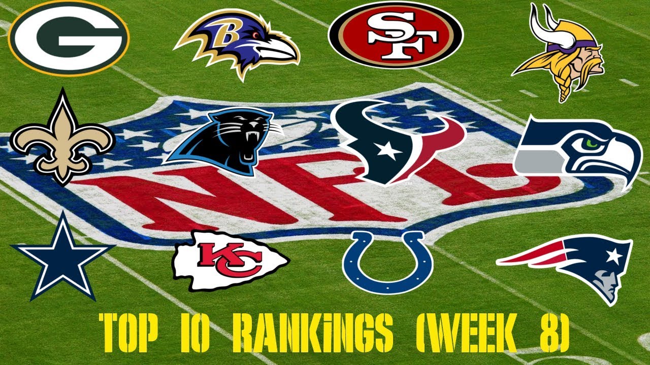 NFL Top 10 Rankings (Week 8) - YouTube