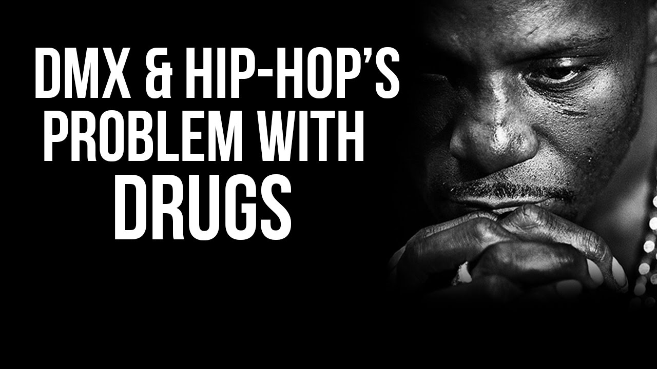 DMX & Hip-Hop's Problem With Drugs - YouTube