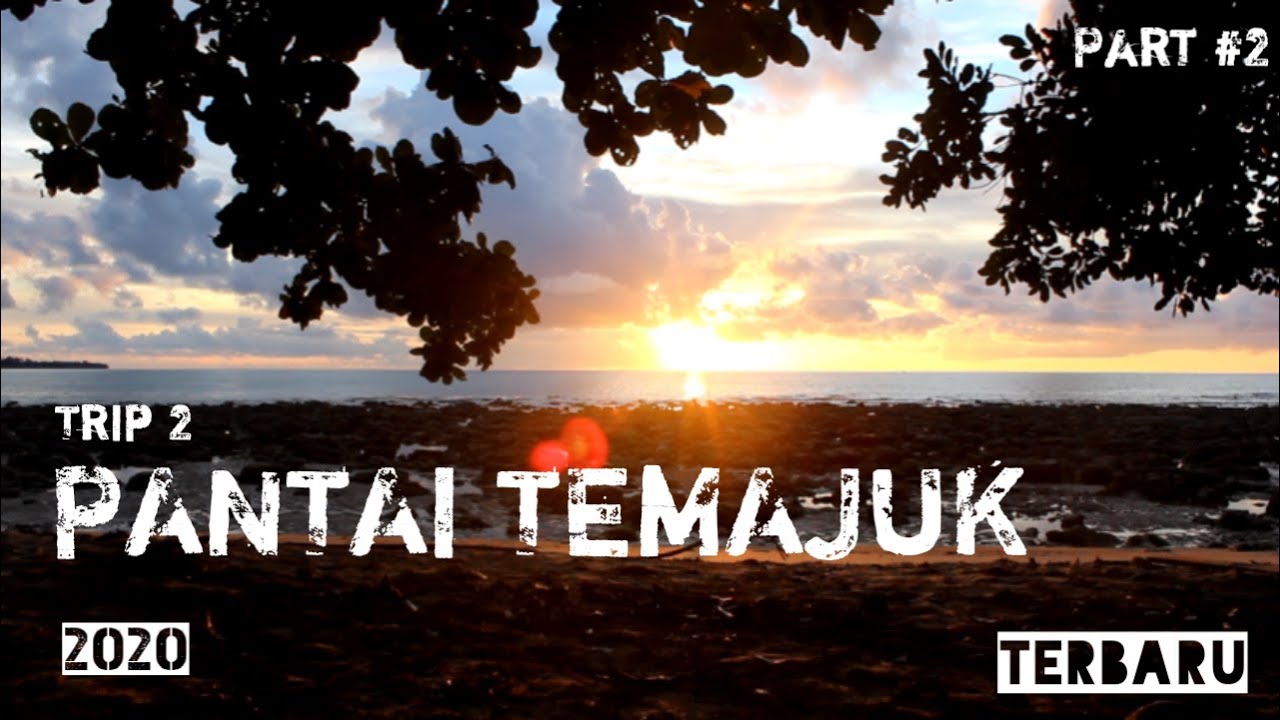 Keindahan Pantai Temajuk Sambas 2020 - YouTube