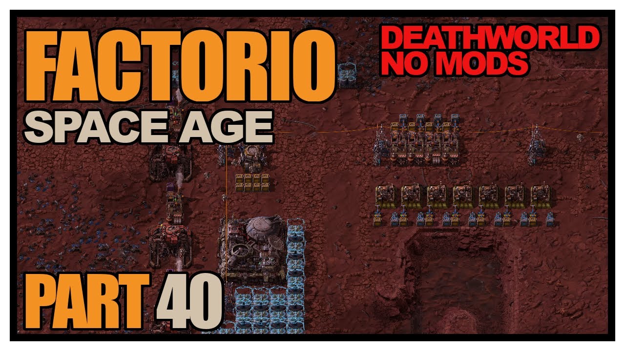 Factorio Space Age - Episode 40 - Fulgora Time! (Deathworld, no mods ...