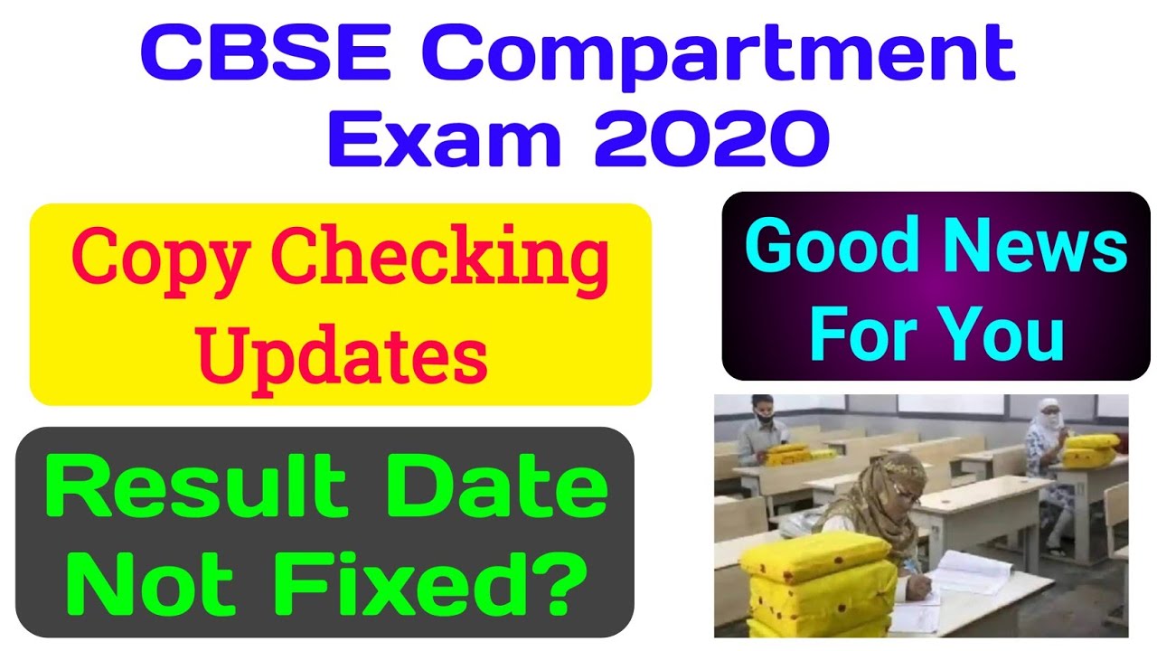 CBSE Compartment Exam Copy Checking And Result Updates | Result Date ...
