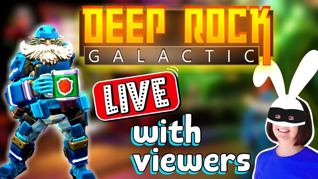 🔴Deep Rock Galactic LIVE with Viewers! 💲 Earn Channel Points! - YouTube