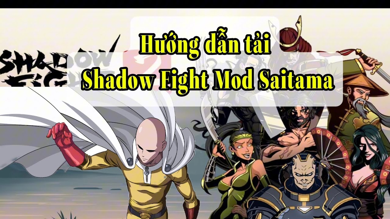 Hướng Dẫn Tải Shadow Fight 2 Mod Saitama - YouTube