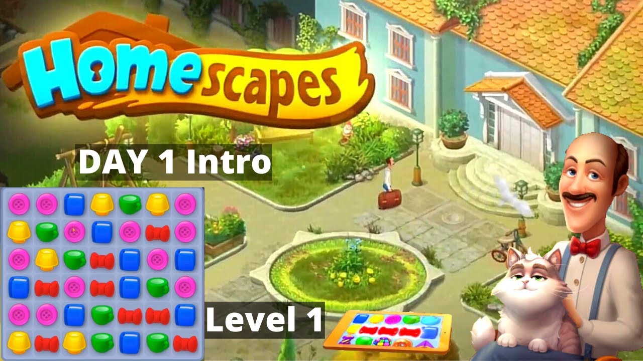 Homescapes Level 1 with Intro Movie - Day 1 Gameplay Walkthrough - YouTube