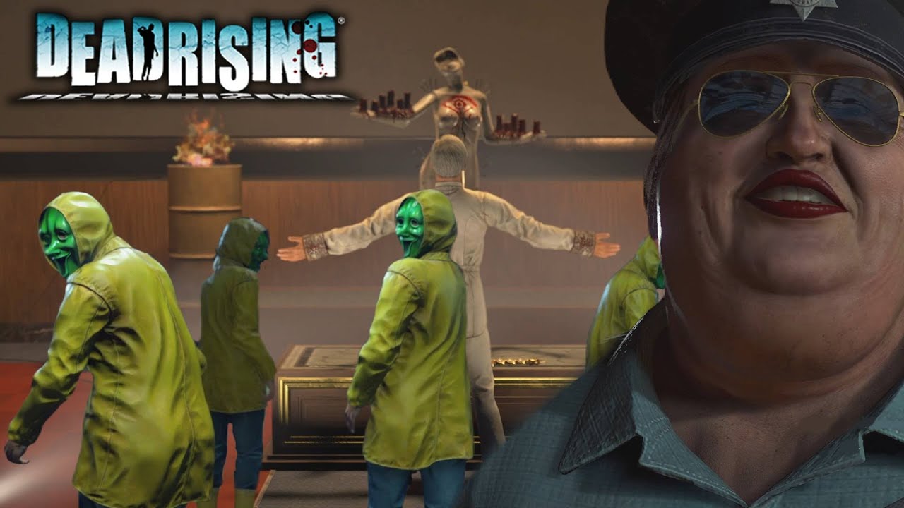 CULTS, DIRTY COPS, And ZOMBIES All In The Same Mall?! | Dead Rising ...