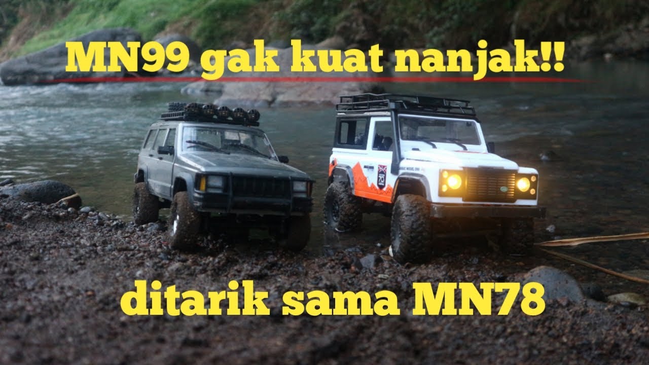 RC MN78 &RC MN99 OFFROAD DI SUNGAI - YouTube