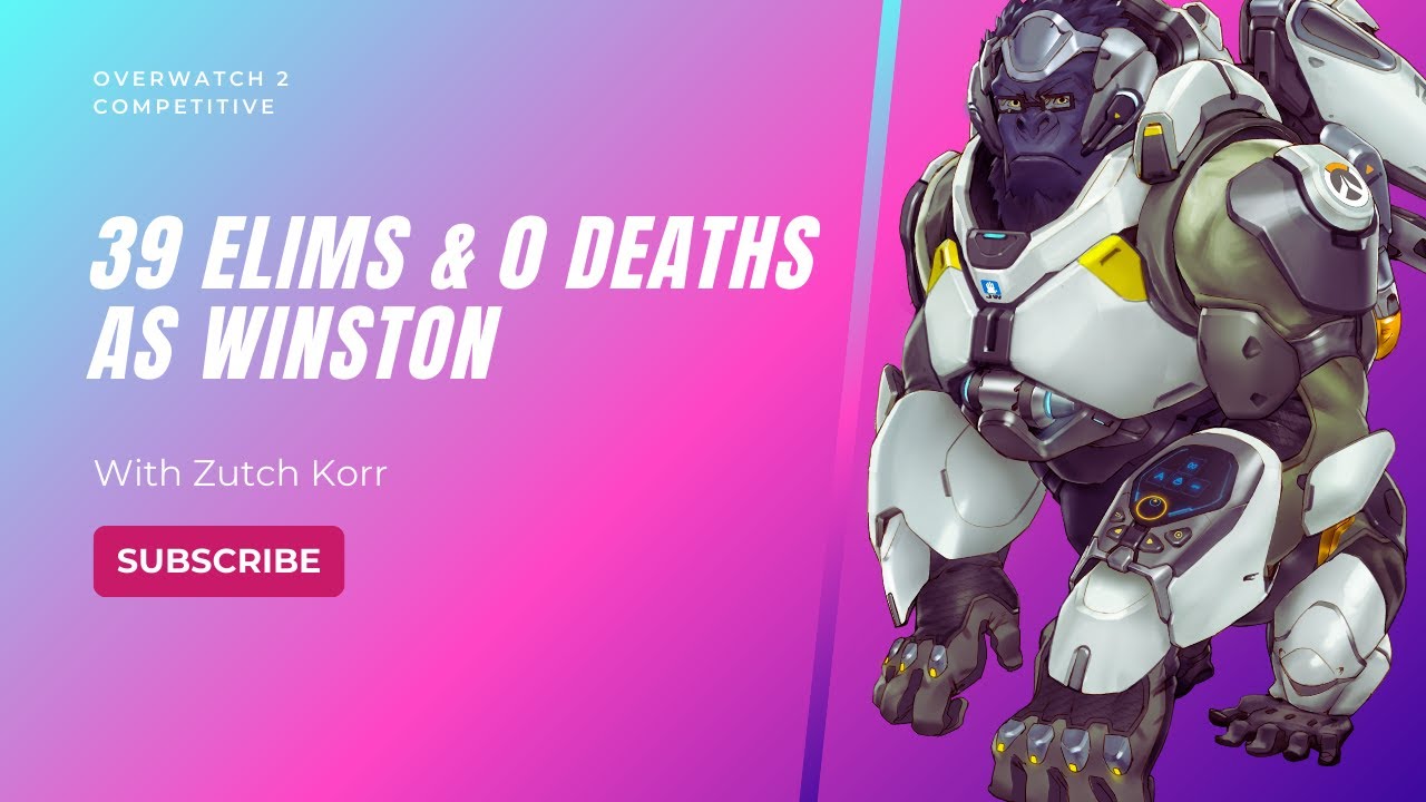 The Perfect Winston comp game! ZERO deaths (39 elims) - YouTube
