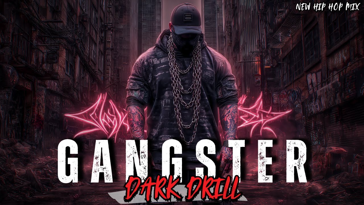 🛑Epic Gangster Trap & Dark Drill Vibes – Aggressive Hip Hop Music to ...
