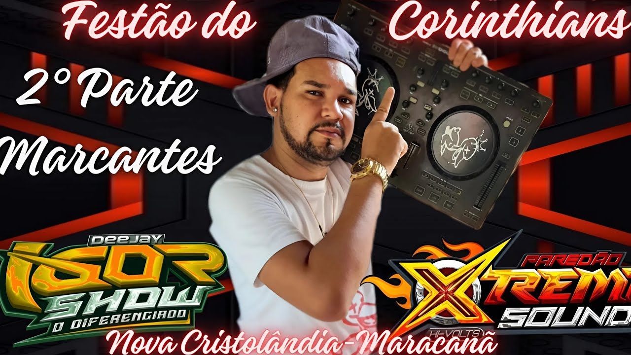 SET AO VIVO SEGUNDA PARTE VILA NOVA CRISTOLÂNDIA/DJ IGOR SHOW - YouTube