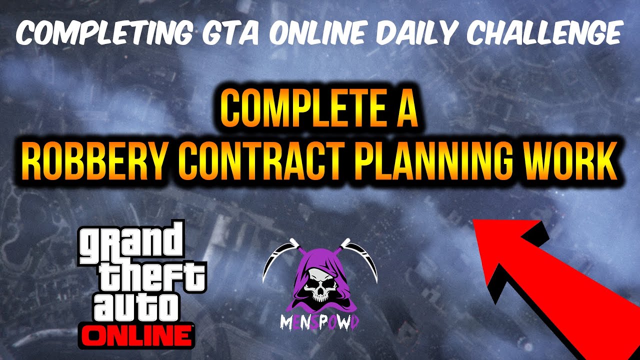 COMPLETE A ROBBERY CONTRACT PLANNING WORK 2024 - DAILY CHALLENGE GUIDE ...