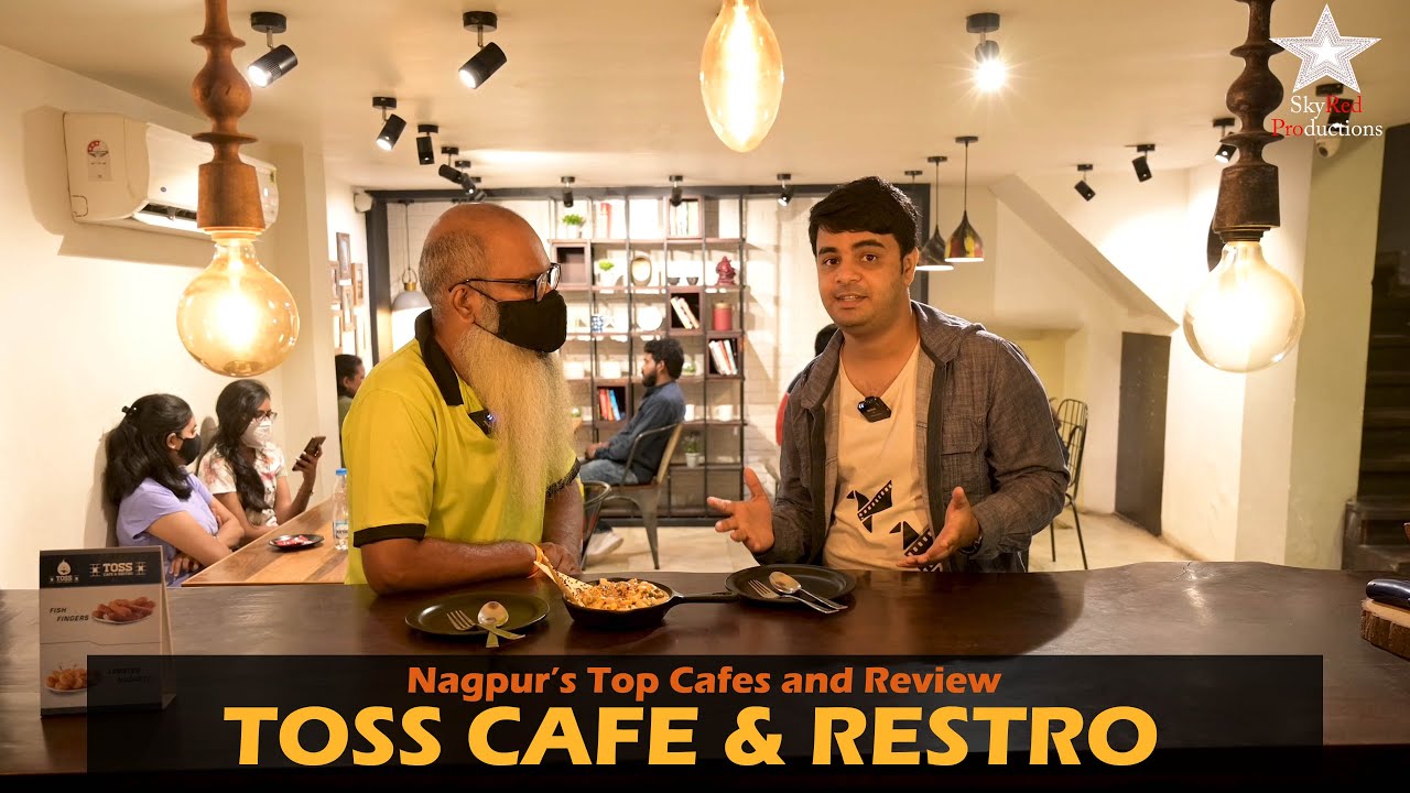 TOSS Cafe | Nagpur's Top Cafes and Review | Best Place to Eat and ...