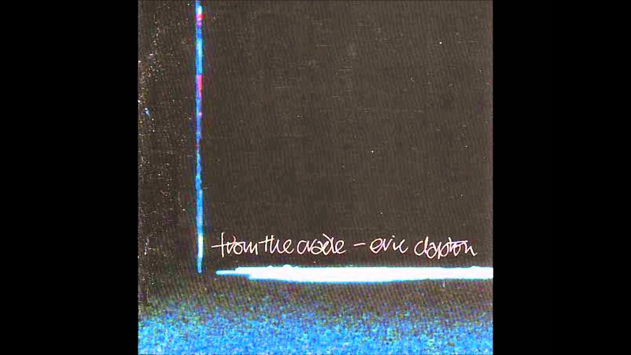 Eric Clapton - Standin' Round Crying - YouTube