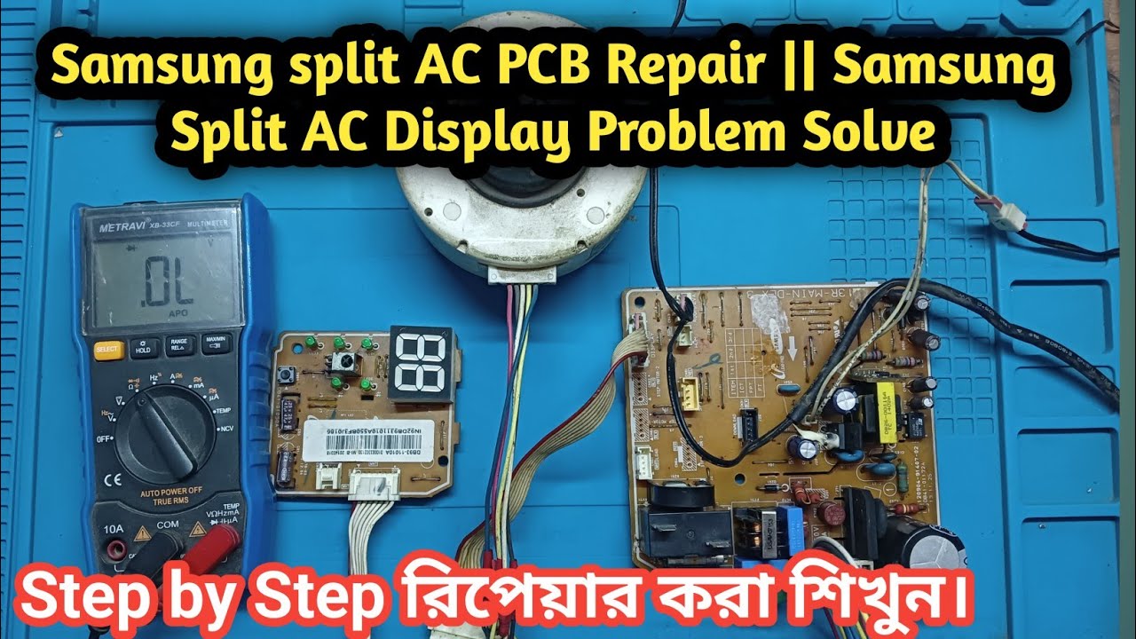 Samsung Split AC PCB Repair || Samsung Split AC Display Problem Solve ...